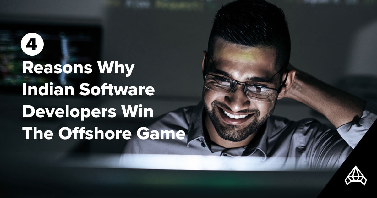 Reasons Why Indian Software Developers Win The Offshore Game