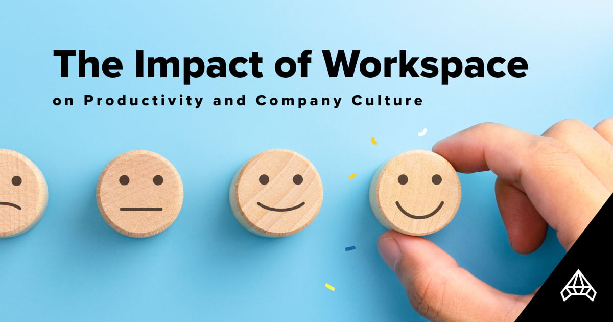 The Impact of Workspace on Productivity and Company Culture