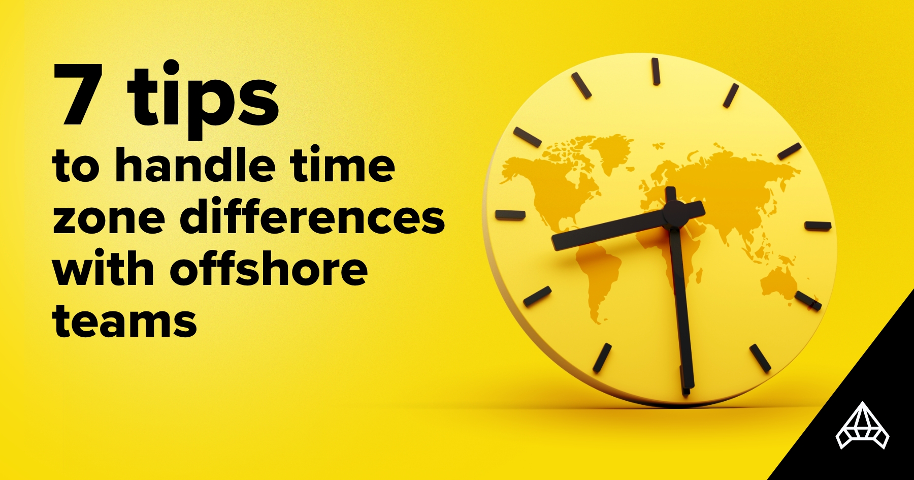 7 Ways to Handle Time Zone Differences When Offshoring