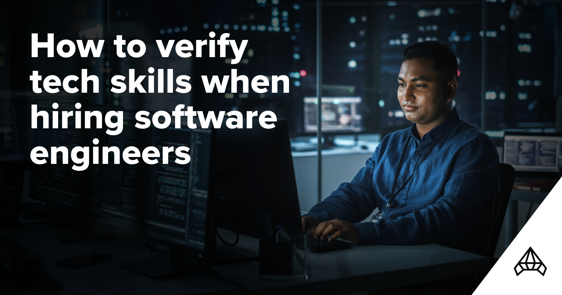 How To Verify Tech Skills When Hiring Offshore Software Engineers