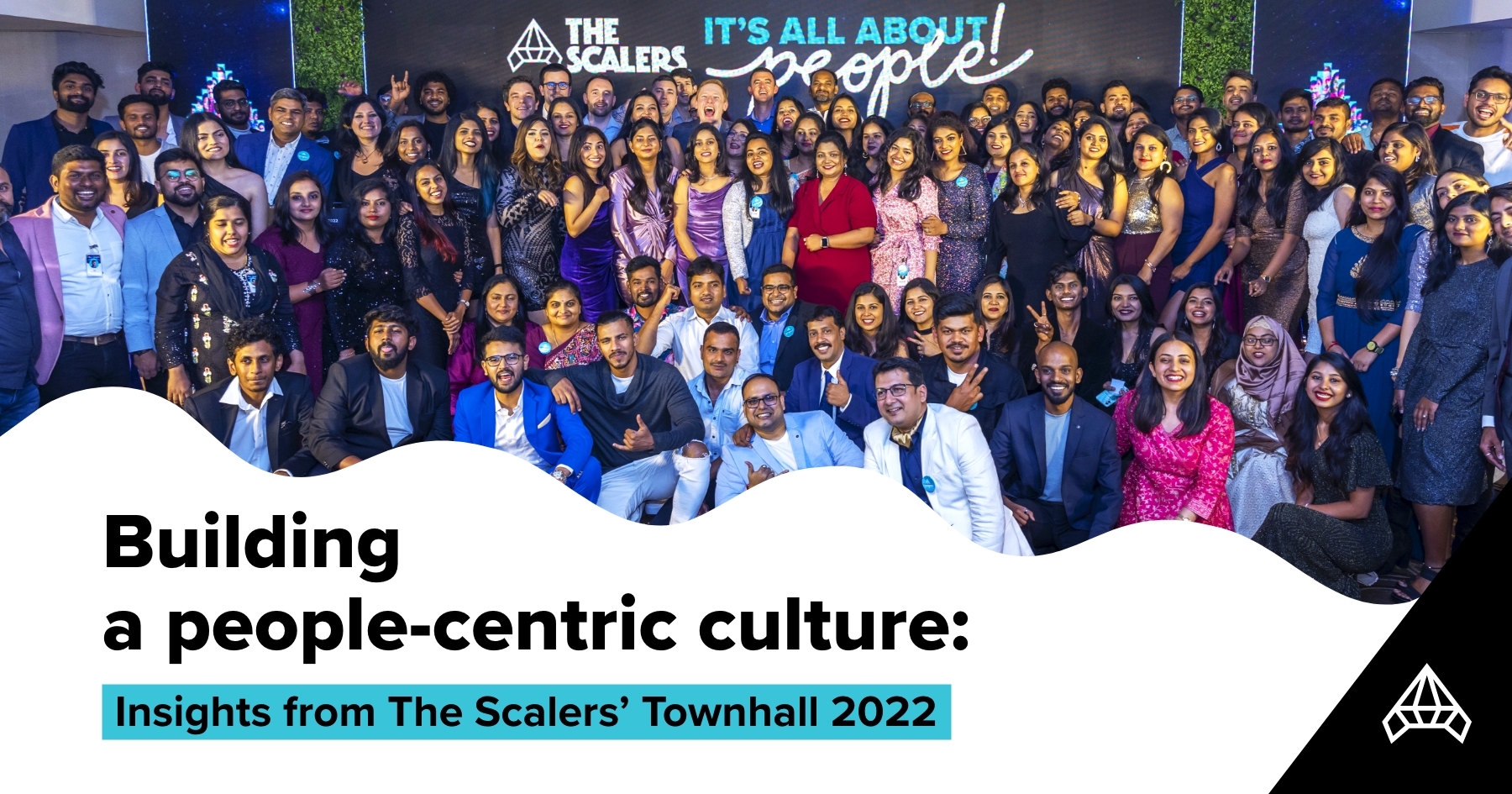 The Scalers’ Townhall 2022: Building a People-Centric Culture