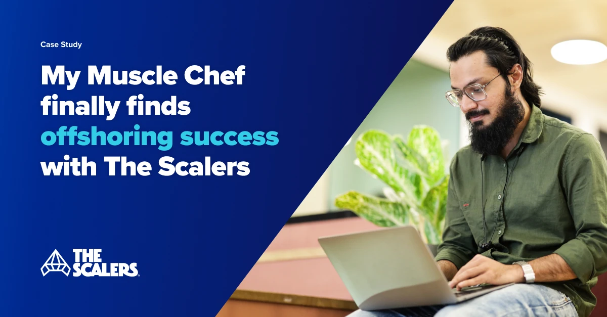 My Muscle Chef finally finds offshoring success with The Scalers